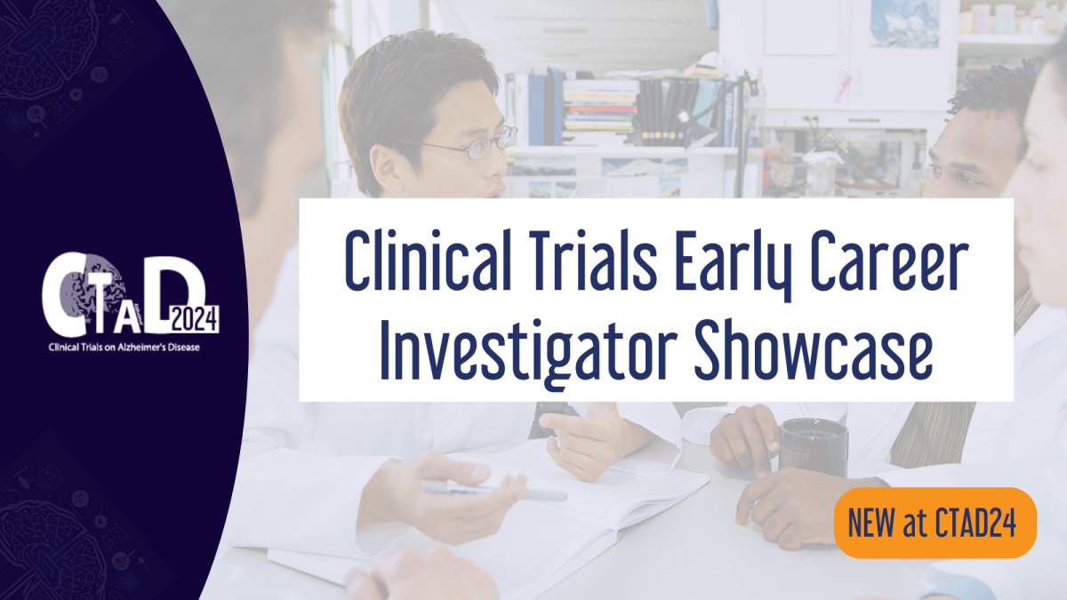 Clinical Trials Early Career Investigator Showcase Ctad Alzheimer